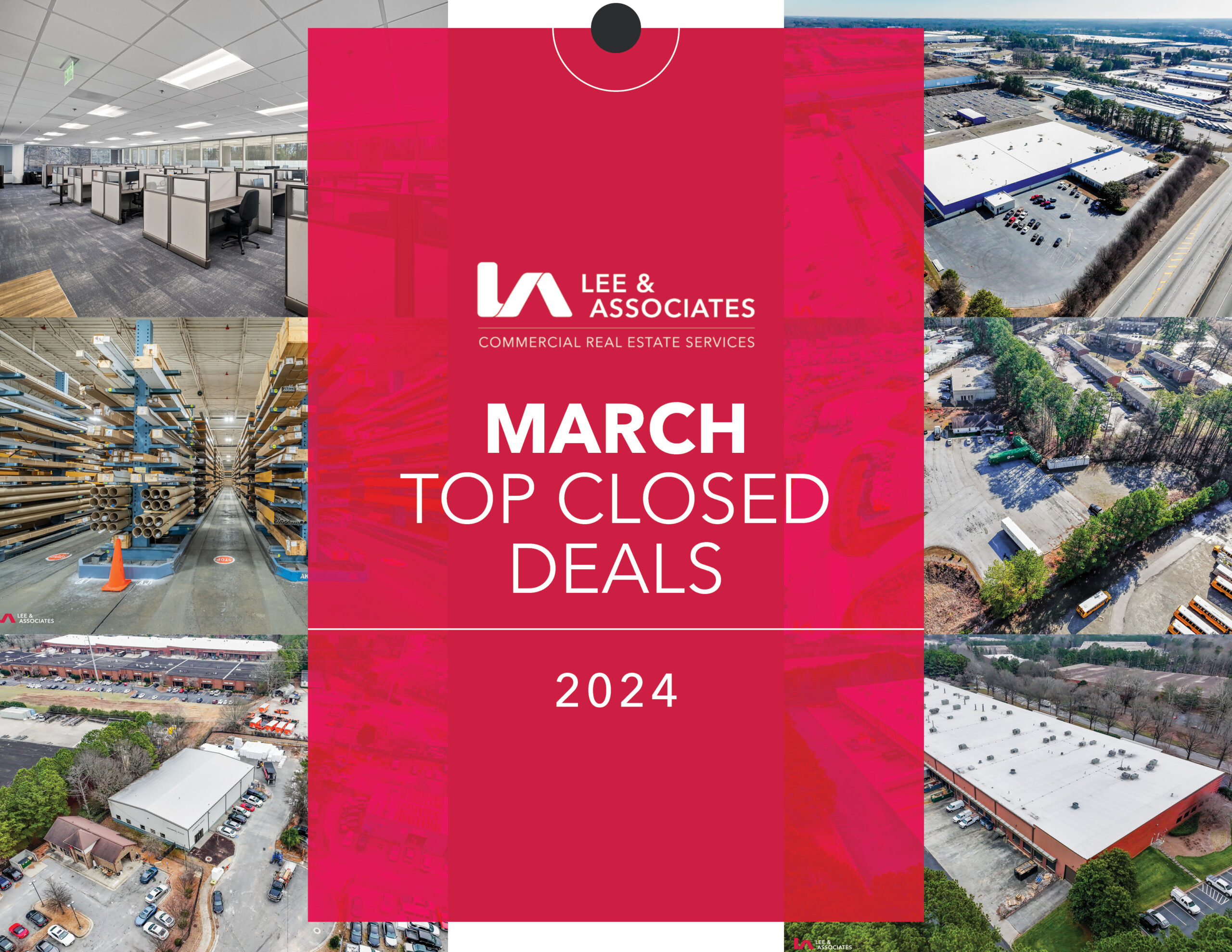 Lee & Associates - Atlanta | March 2024 | Closed Deals - Atlanta