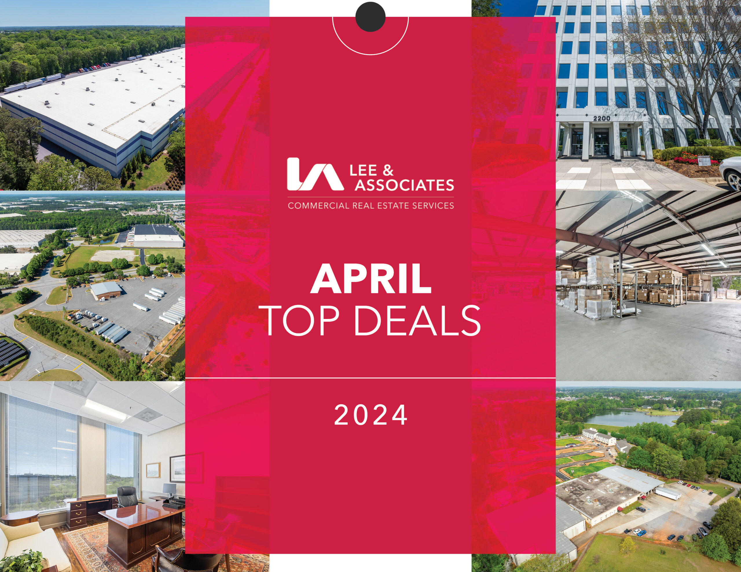 Lee & Associates - Atlanta | April 2024 | Top Deals - Atlanta