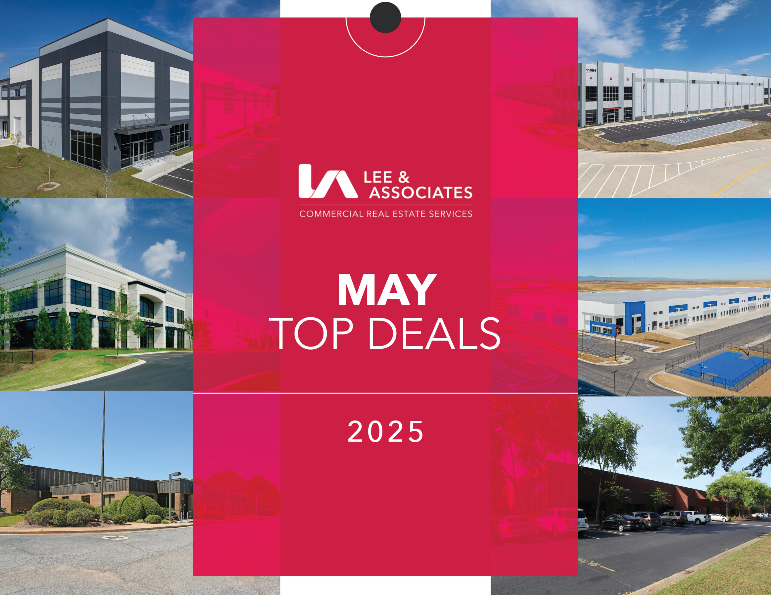 LEE & ASSOCIATES – ATLANTA | MAY 2025 | TOP DEALS - Atlanta