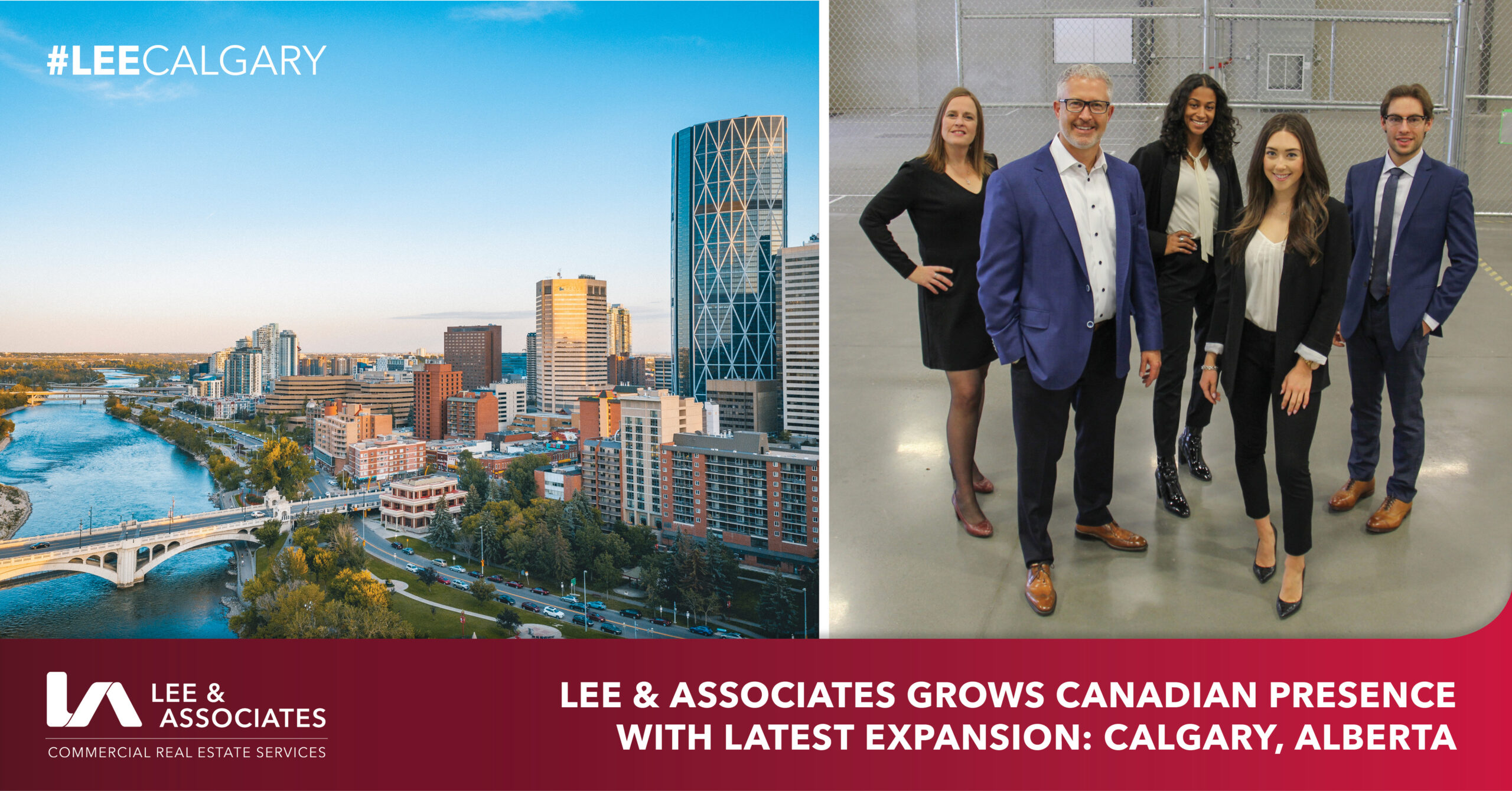 Lee & Associates Grows Canadian Presence with Latest Expansion: Calgary ...