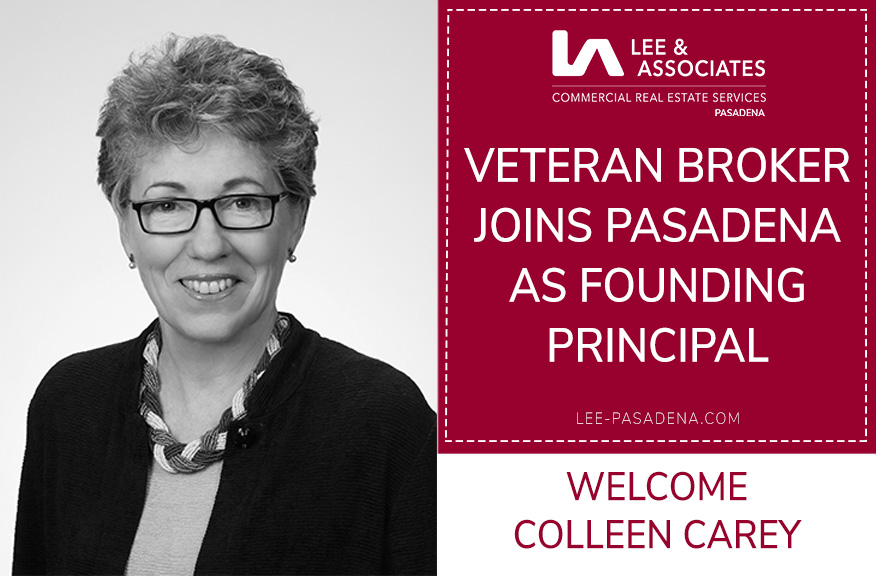 Veteran Broker Colleen Carey Joins Lee & Associates Pasadena - Lee ...