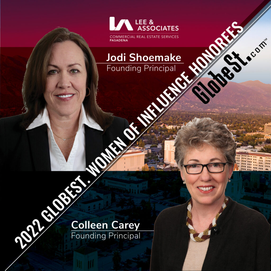 GlobeSt. Women of Influence Awards 2022 - Lee & Associates Pasadena