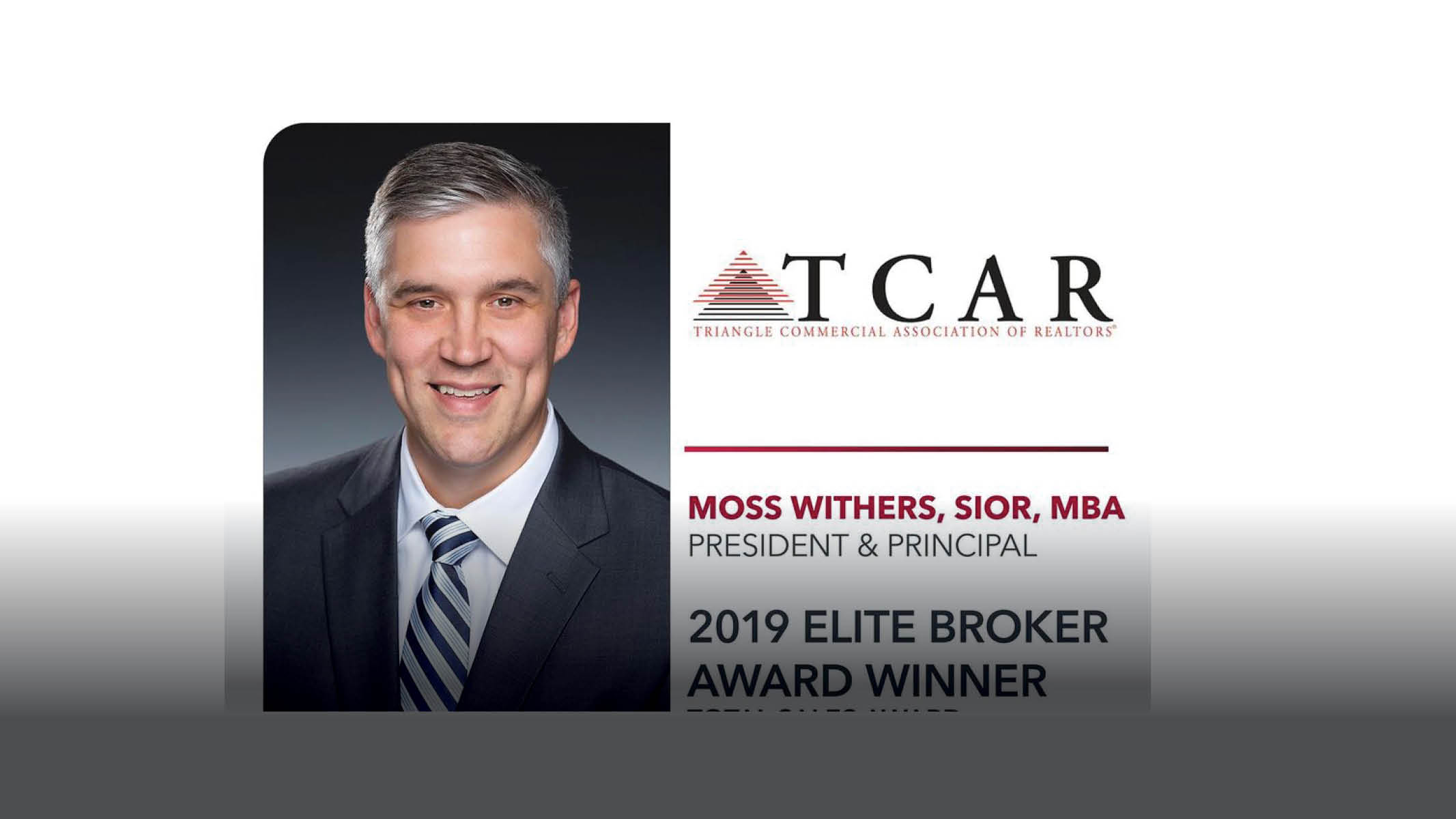 2019 Elite Broker Award Winner - Moss Withers, SIOR, MBA - Lee ...