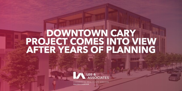 Downtown Cary project comes into view after years of planning - Lee ...