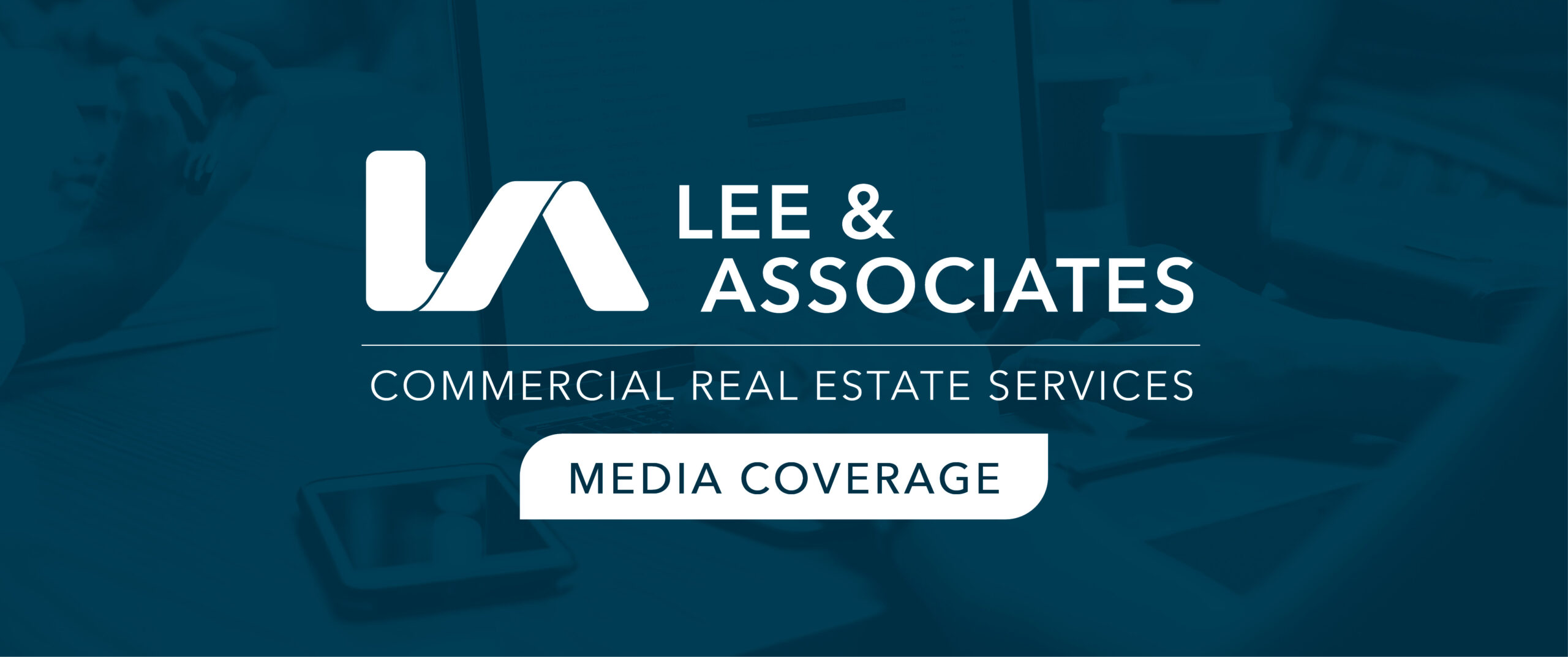 Lee & Associates - Cushman & Wakefield Capital Markets Team Jumps Ship ...