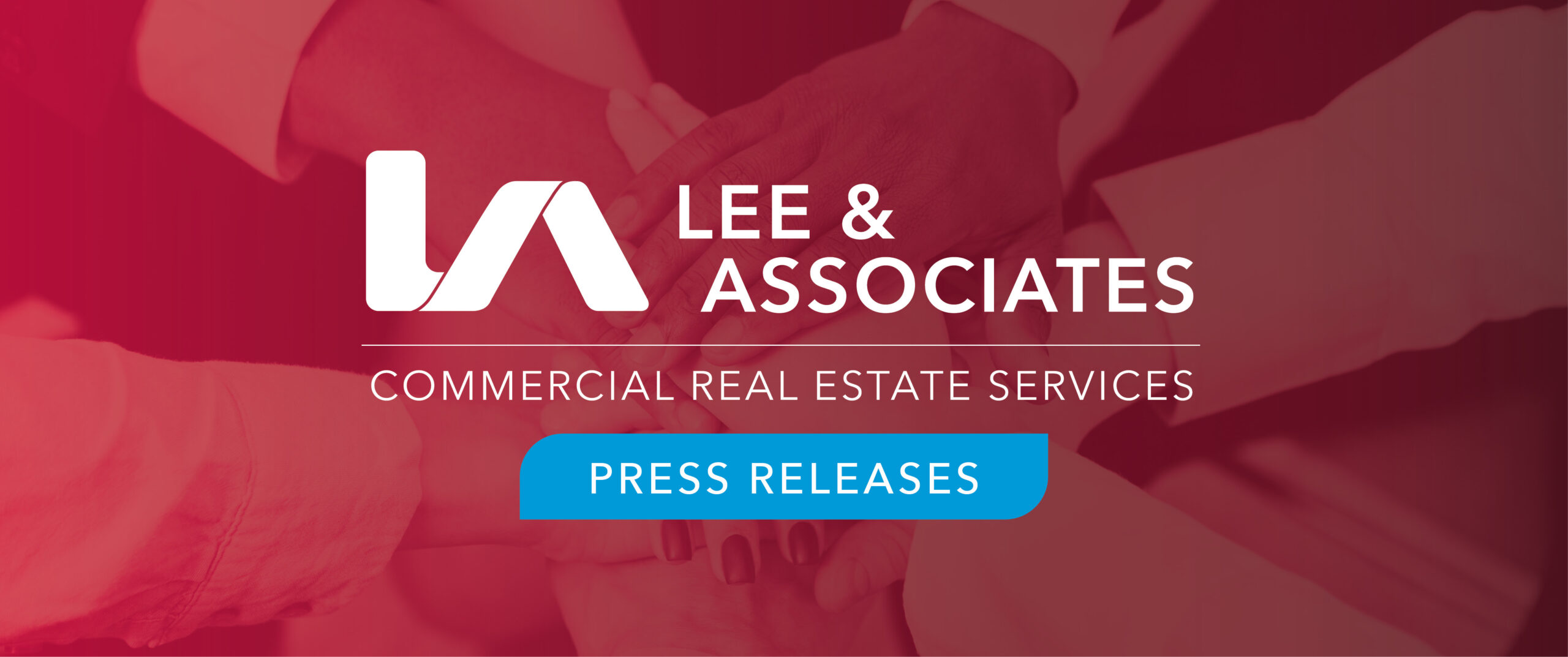 Lee & Associates - Lee & Associates Seats Inaugural Seven-Member ...