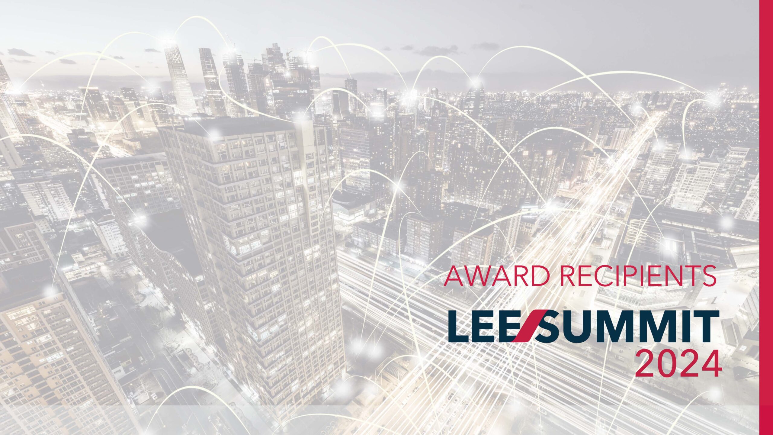 Lee & Associates - 2024 Lee Summit Award Recipients